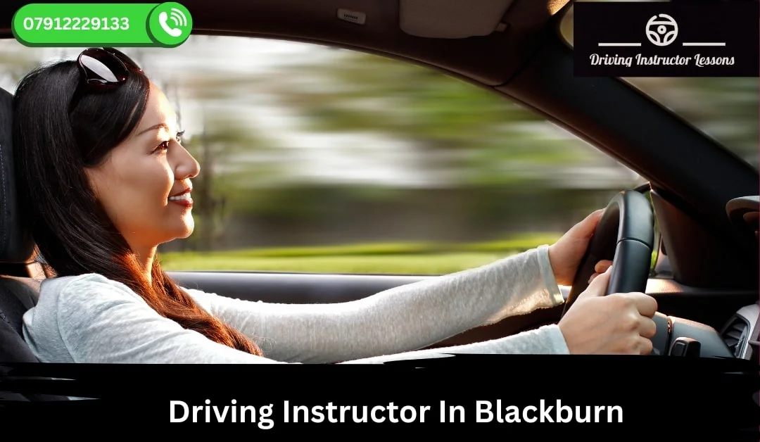 Driving Instructor In Blackburn I Driving School Blackburn I
