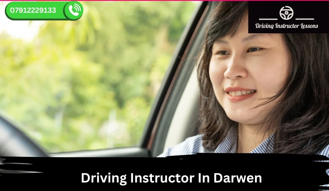 Driving Instructor In Darwen I Driving School Darwen I